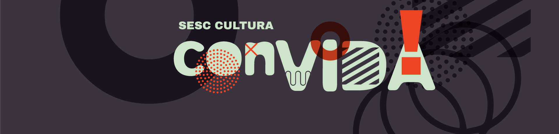 Sesc Cultura ConVIDA!: Está no ar a plataforma Sesc de incentivo à ... Sesc Cultura ConVIDA!: Está no ar a plataforma Sesc de incentivo à ...